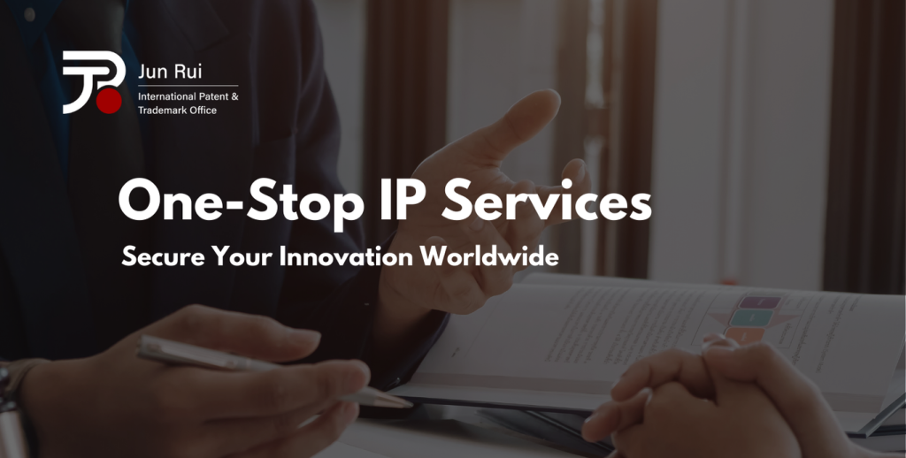 JUN RUI INTERNATIONAL PATENT & TRADEMARK OFFICE - JUN RUI INTERNATIONAL ...